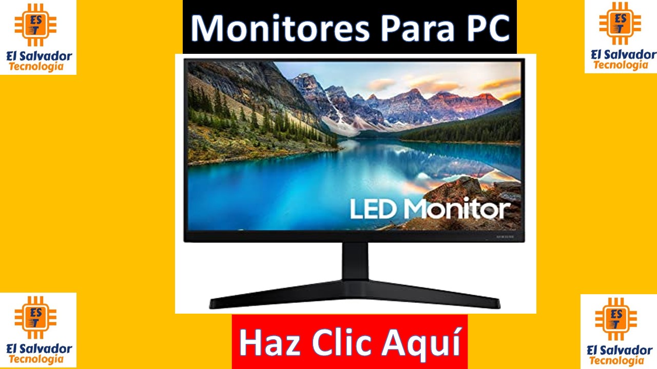 Monitores y Pantallas para Computadora El Salvador